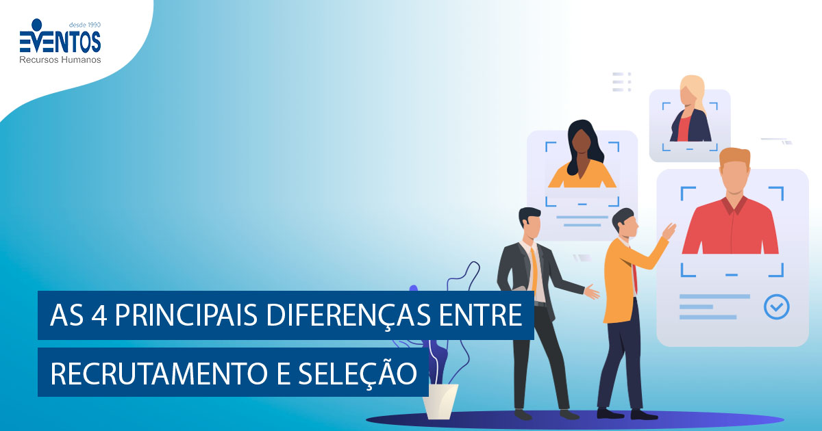 Diferença Recrutamento E Seleção - RETOEDU Diferença Recrutamento E Seleção - RETOEDU